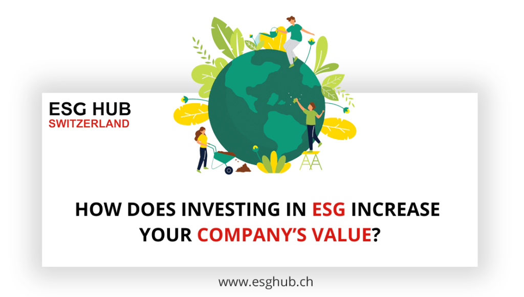 How does Investing in ESG Increase Your Company’s Value? - ESG HUB